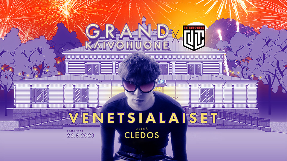 Cledos LIVE - Venetsialaiset by Cult X Grand Kaivohuone